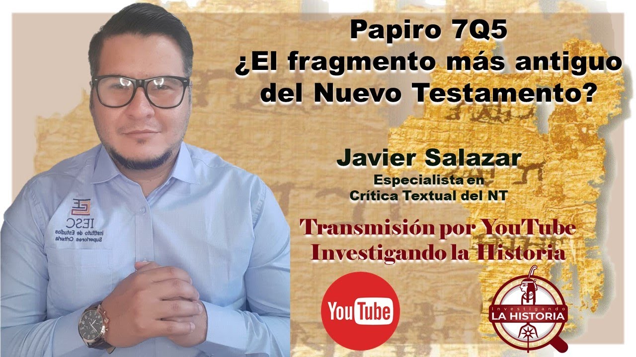 Papiro 7Q5; Javier Salazar - YouTube