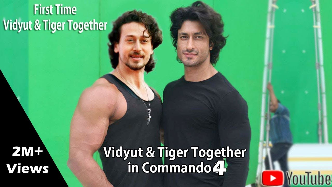 Maybe Now | Commando 4 Vidyut and Tiger Shroff will be Together in ...
