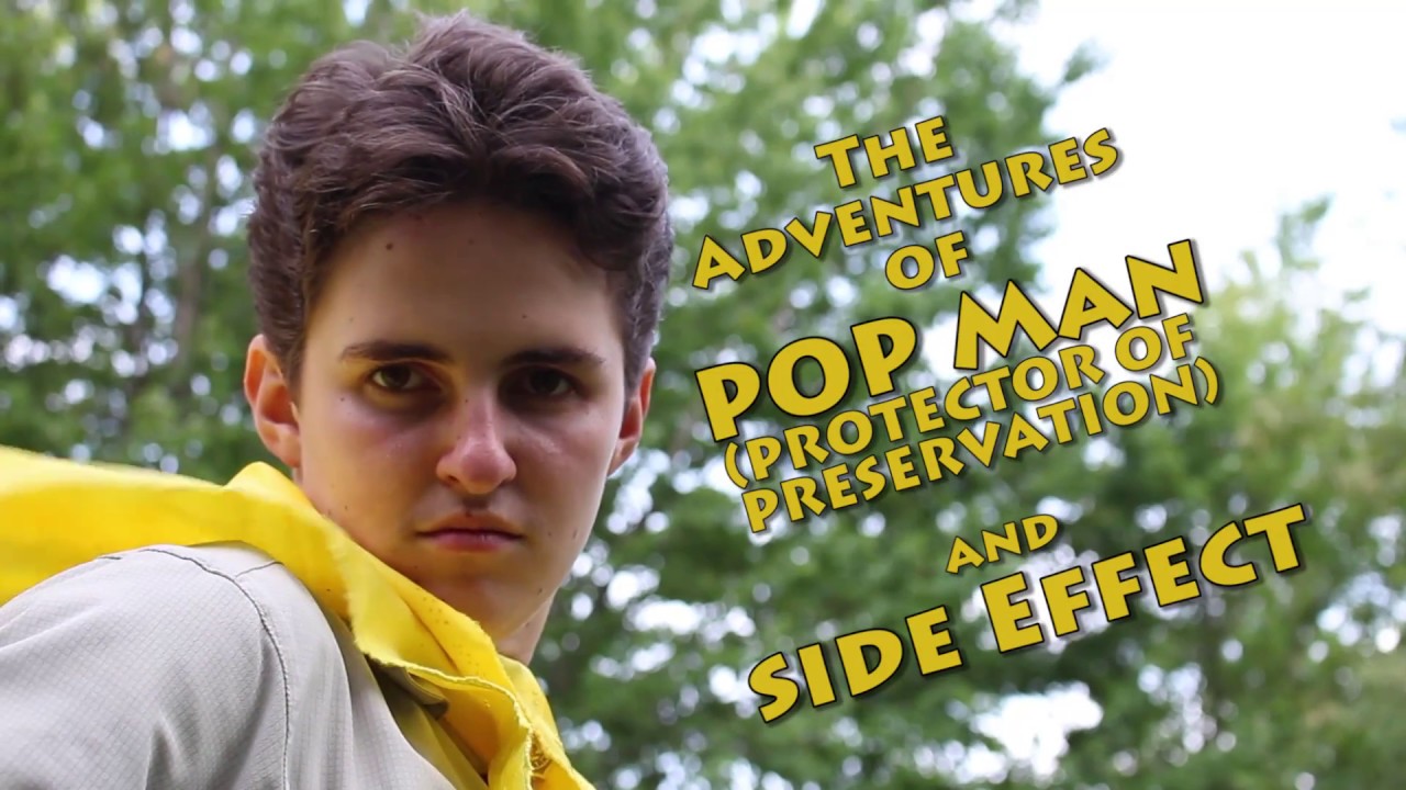 The Adventures of Pop Man and Side Effect - EPISODE 1 - YouTube