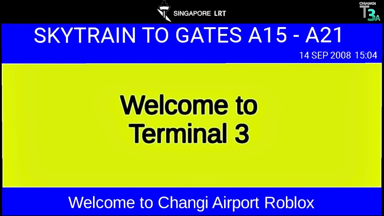 Singapore LRT: Changi Airport (Roblox) | Information Screen - YouTube