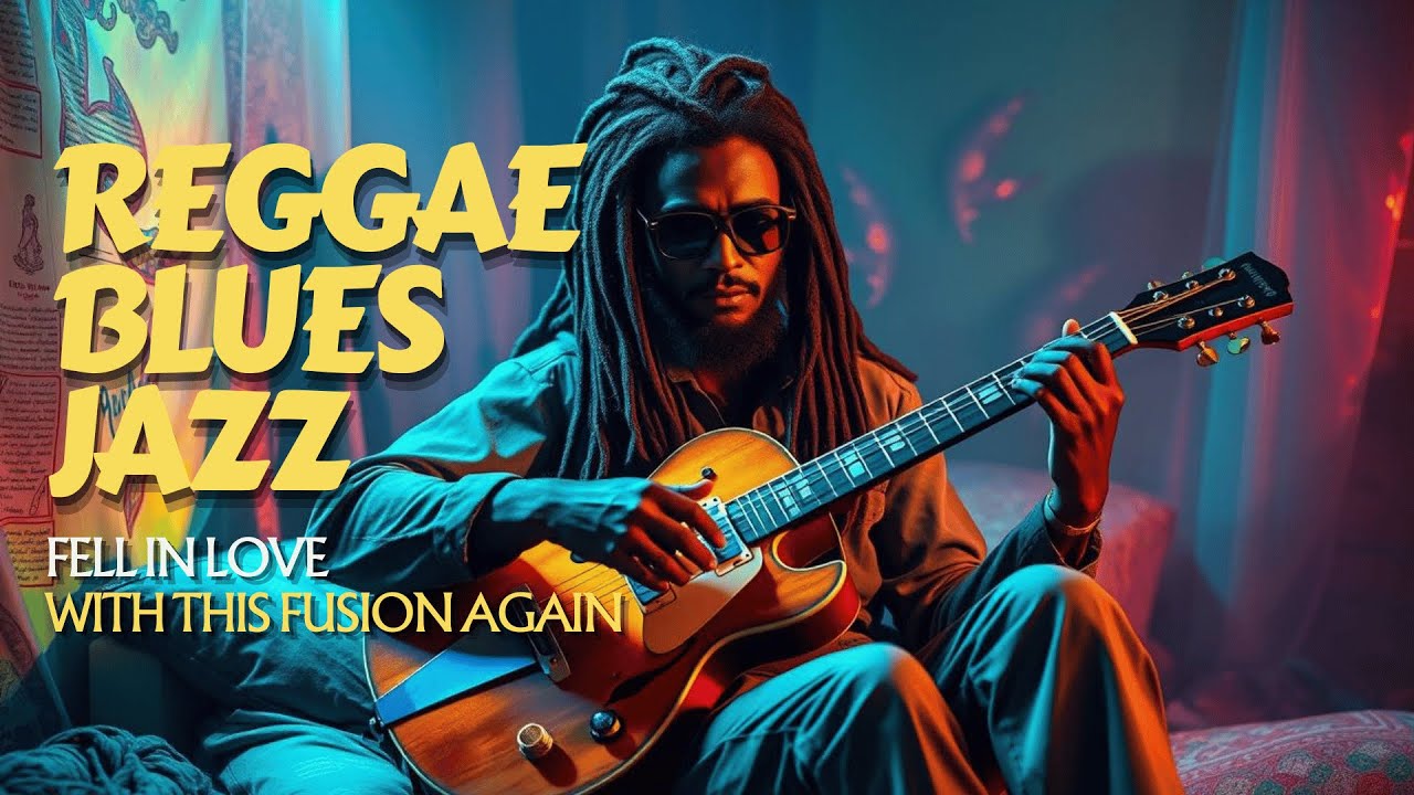 Nobody Told Me Reggae Could Do THIS to Blues & Jazz... (2 Hours of Pure ...