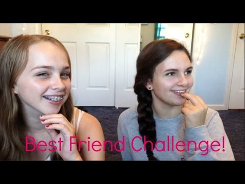 Best Friend Challenge! - YouTube