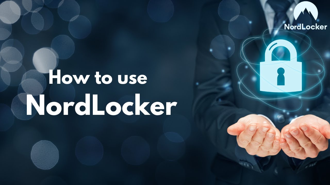 Nordlocker Tutorial walkthrough 2021 | How its work? Secure File ...