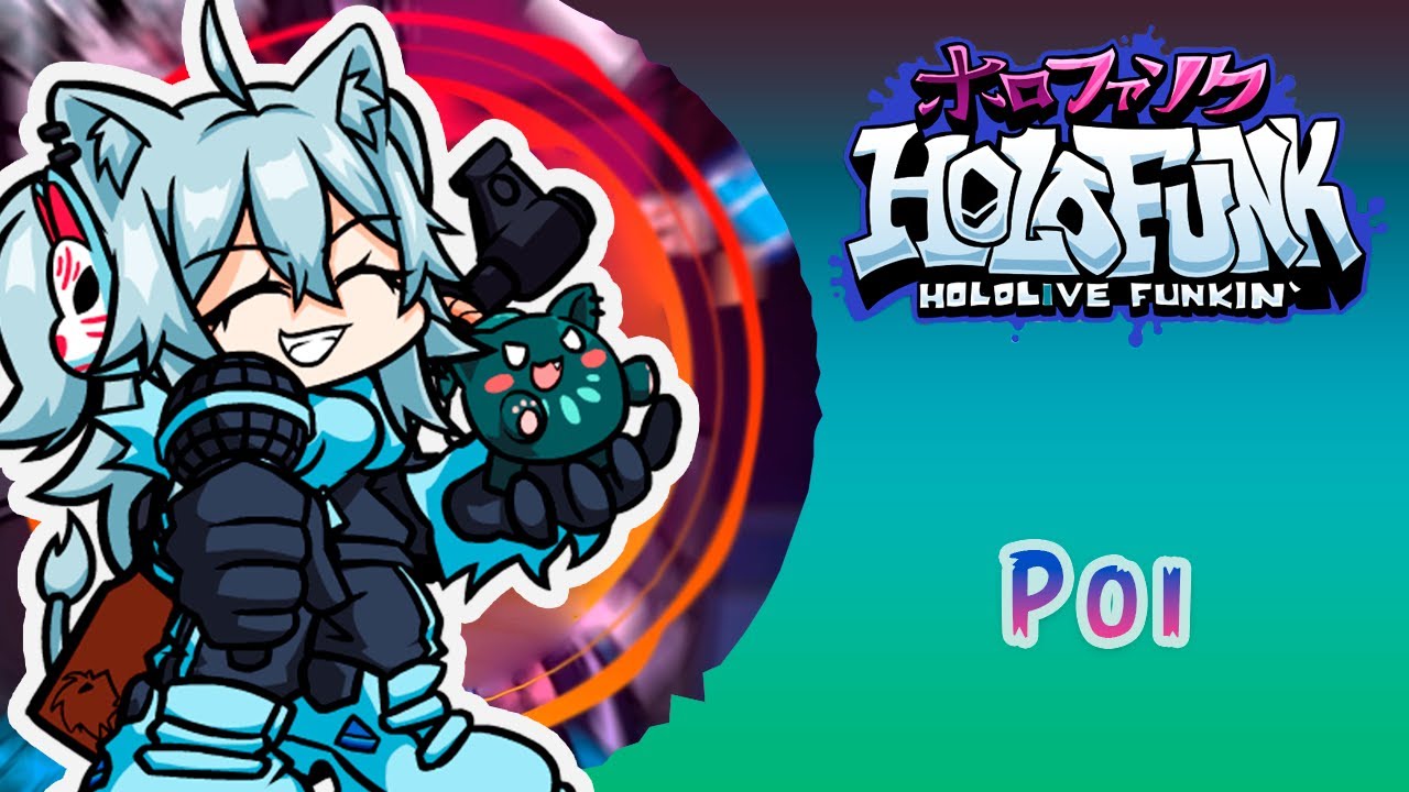 HoloFunk Poi - Friday Night Funkin` Songs Single ver. - YouTube Music