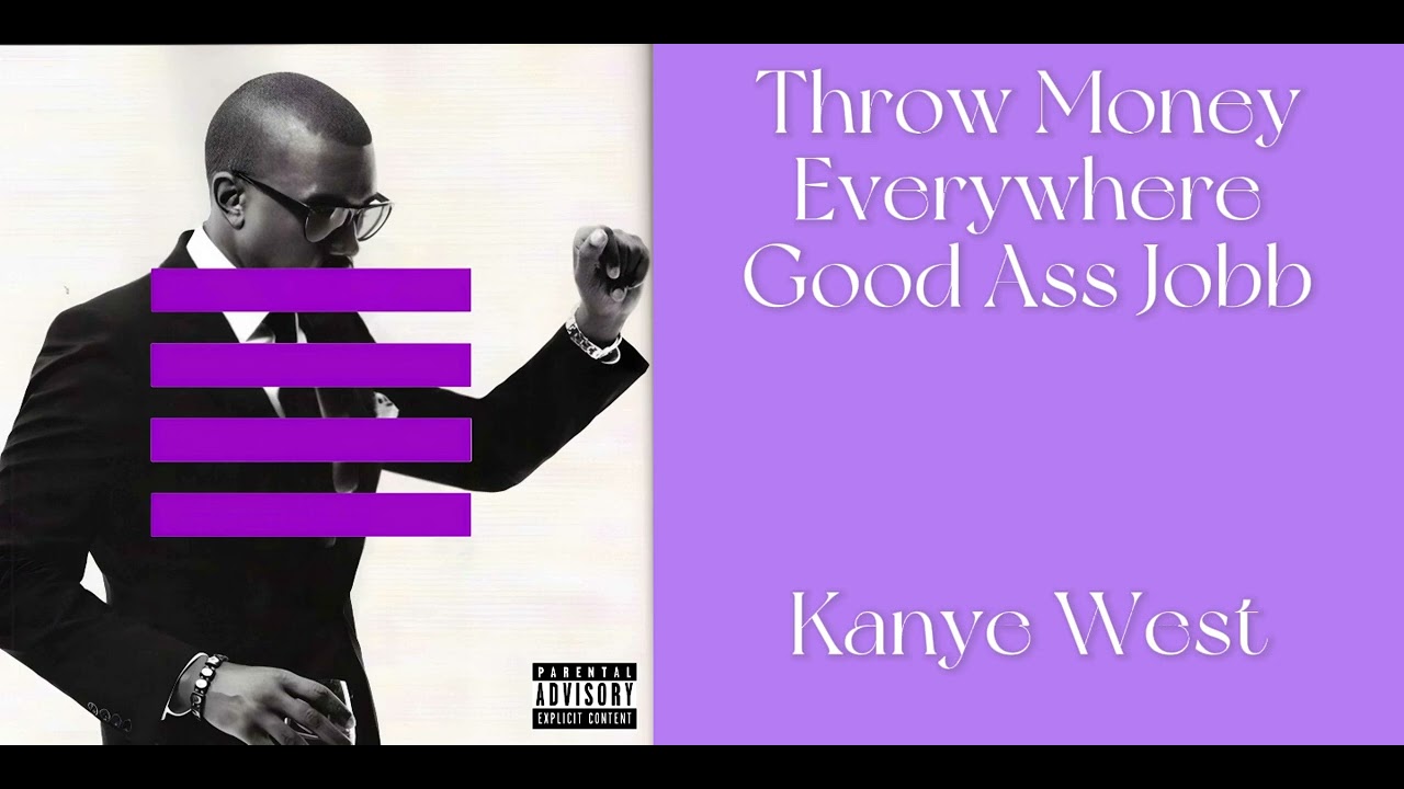Throw Money Everywhere -- Kanye West Unreleased - YouTube