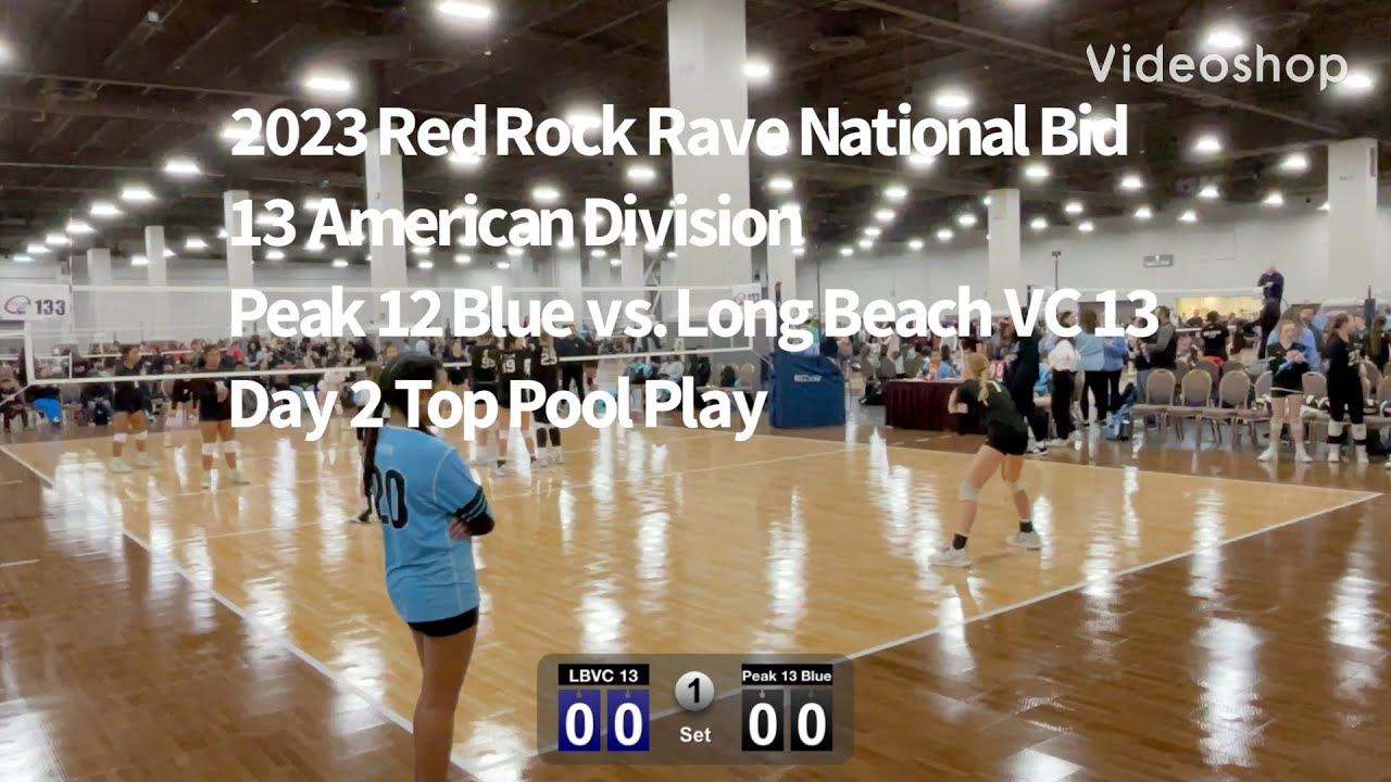 2023 Red Rock Rave National Bid-Peak 13 Blue vs. Long Beach VC 13 - YouTube