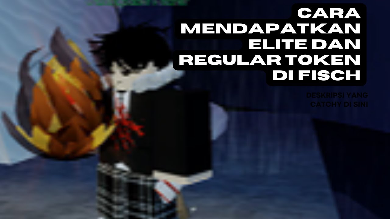 Cara mendapatkan regular/elite token di fisch. - YouTube