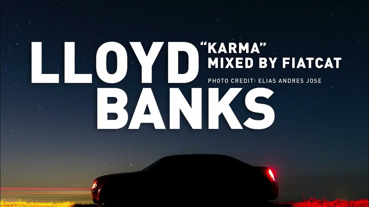 Lloyd Banks feat. Avant – Karma (Funky Mix by FiatCat) - YouTube