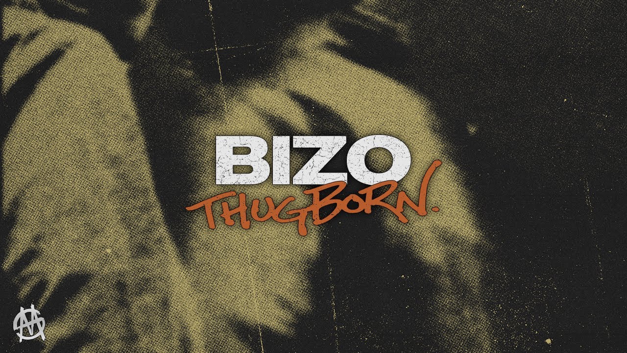 BIZO - THUGBORN [OUT NOW] - YouTube