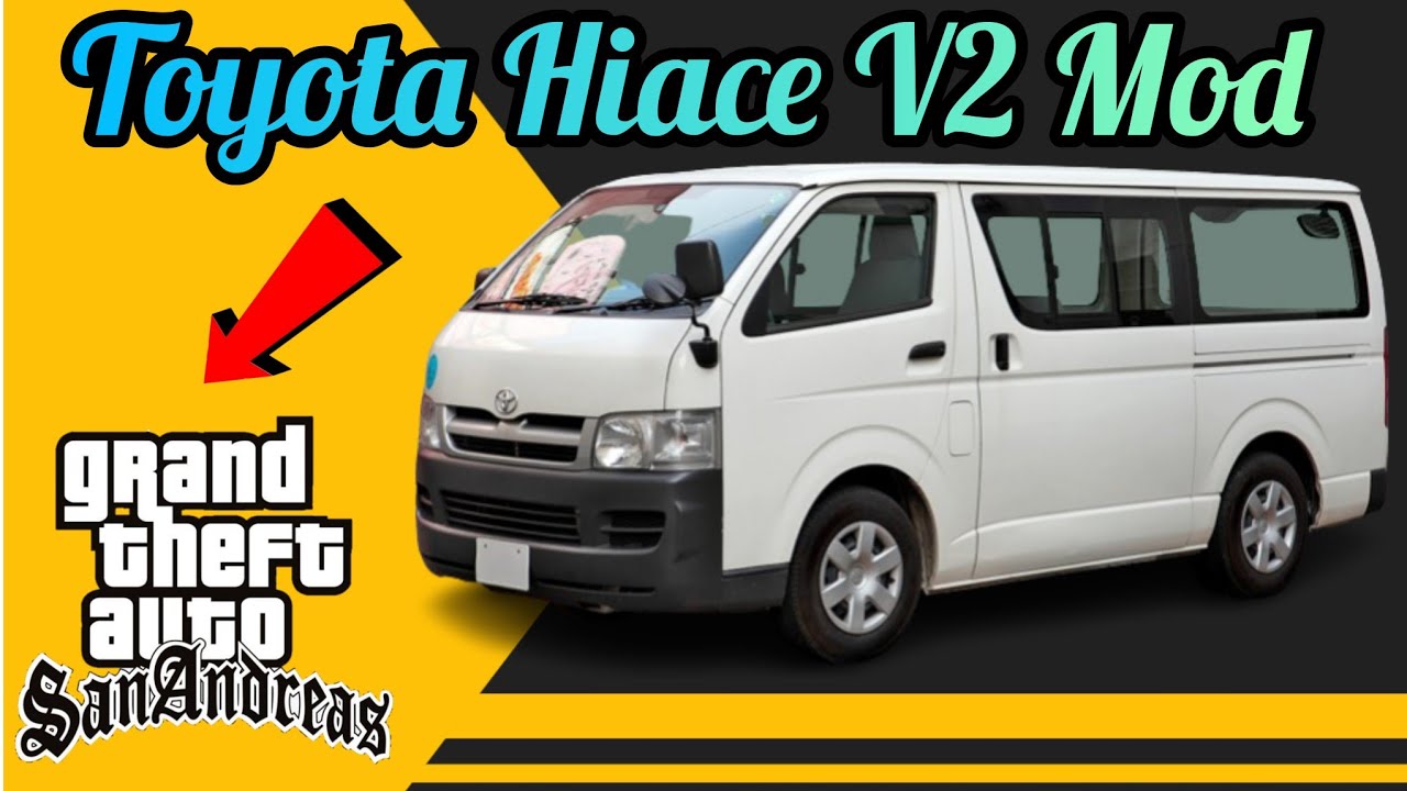 How to Install Toyota Hiace V2 Mod For GTA San Andreas - YouTube