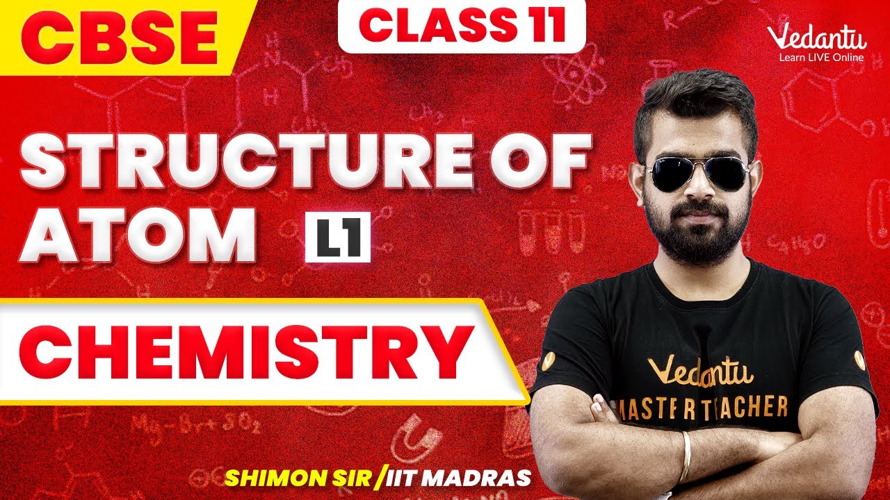 Structure of Atom : L-1 | Class 11 |📚 Shimon sir - YouTube
