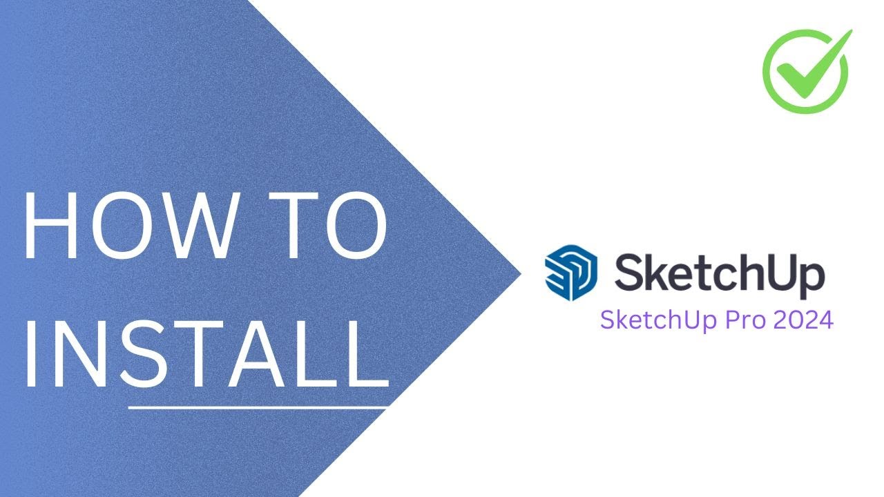 How to Install SketchUp on Windows PC/Laptop - YouTube