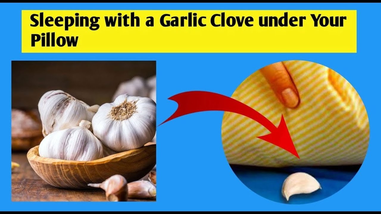Why You Should Sleep With GARLIC Under Your Pillow - YouTube