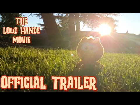 The Loud Hande Movie | Official Trailer