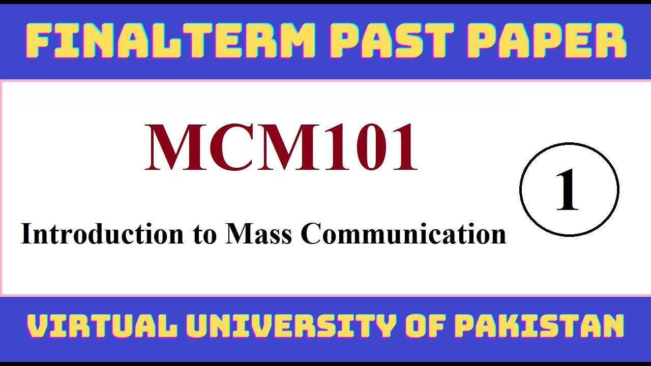 MCM101 FINALTERM FILE 1|PAST PAPER|VIRTUAL UNIVERSITY - YouTube