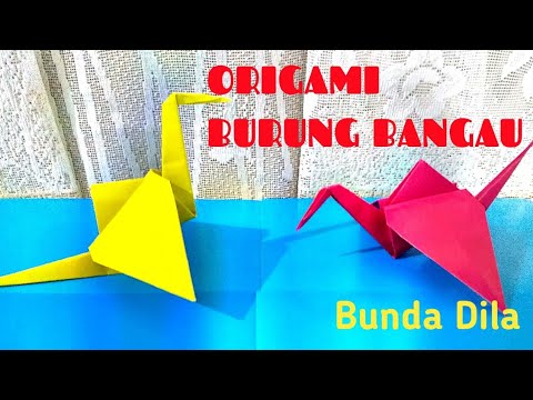 ORIGAMI BURUNG BANGAU - bunda dila - YouTube