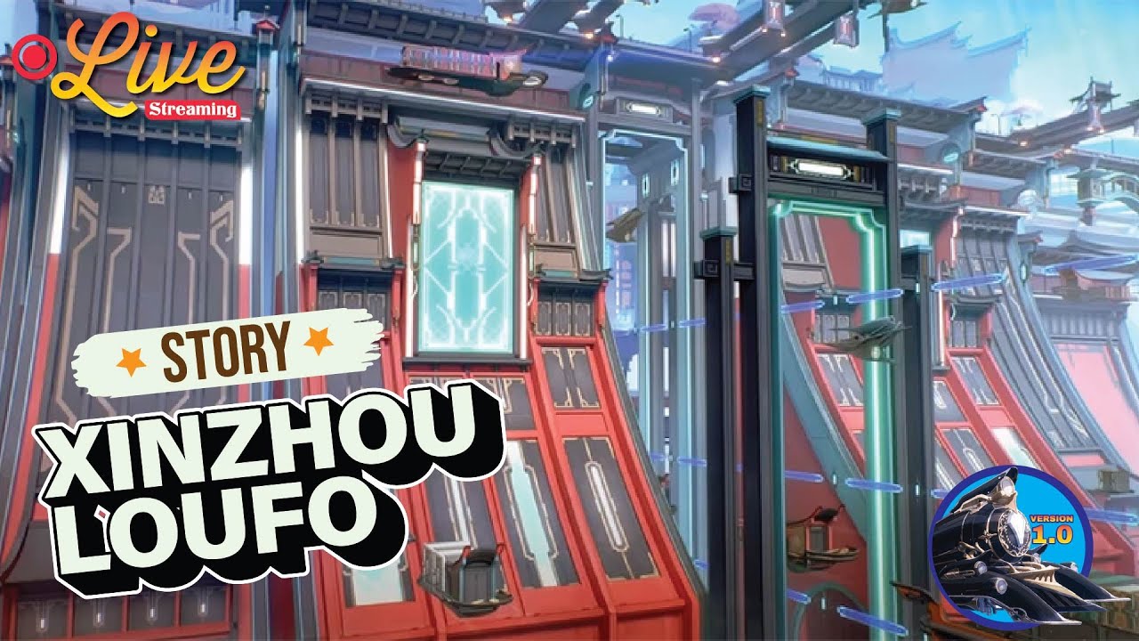 🔴 Lanjut STORY di Xinzhou Loufo! | Honkai Star Rail - YouTube