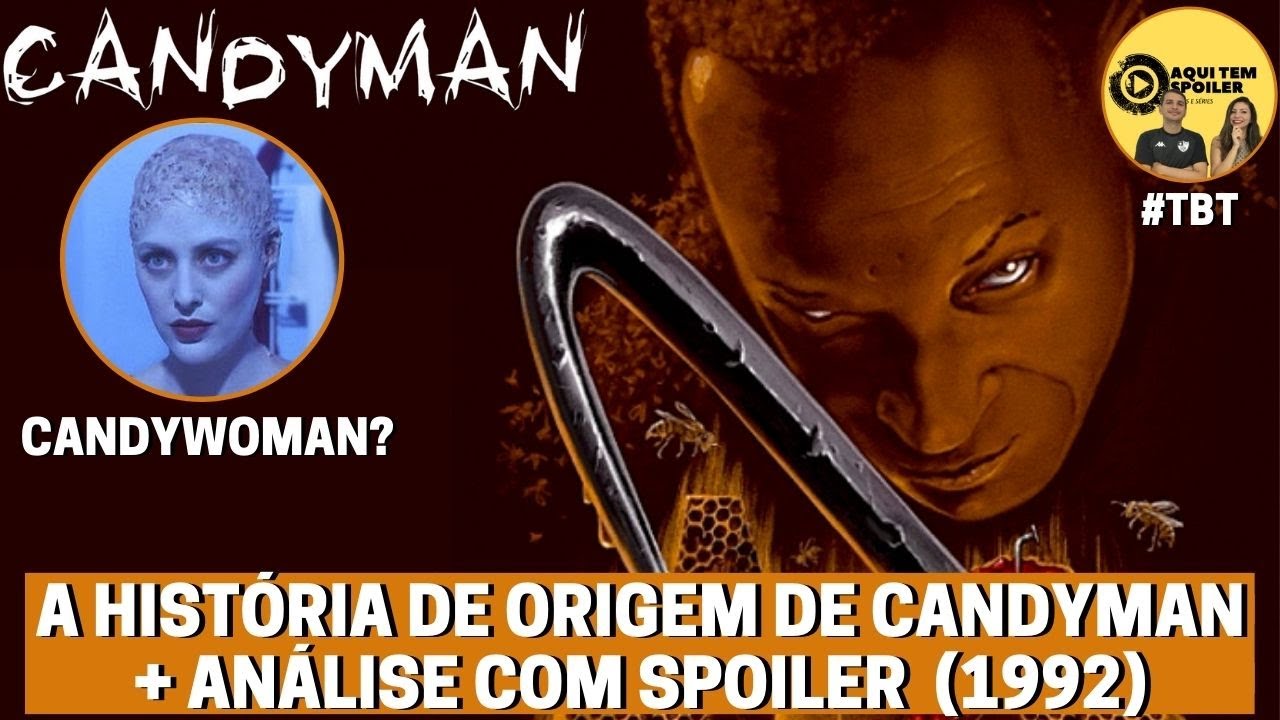 CANDYMAN (1992) - A história de origem Candyman + análise com spoiler ...