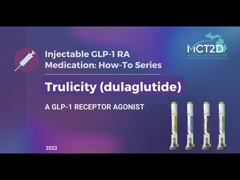 Injectable GLP-1 RA Medication How-To Series: Trulicity (dulaglutide ...