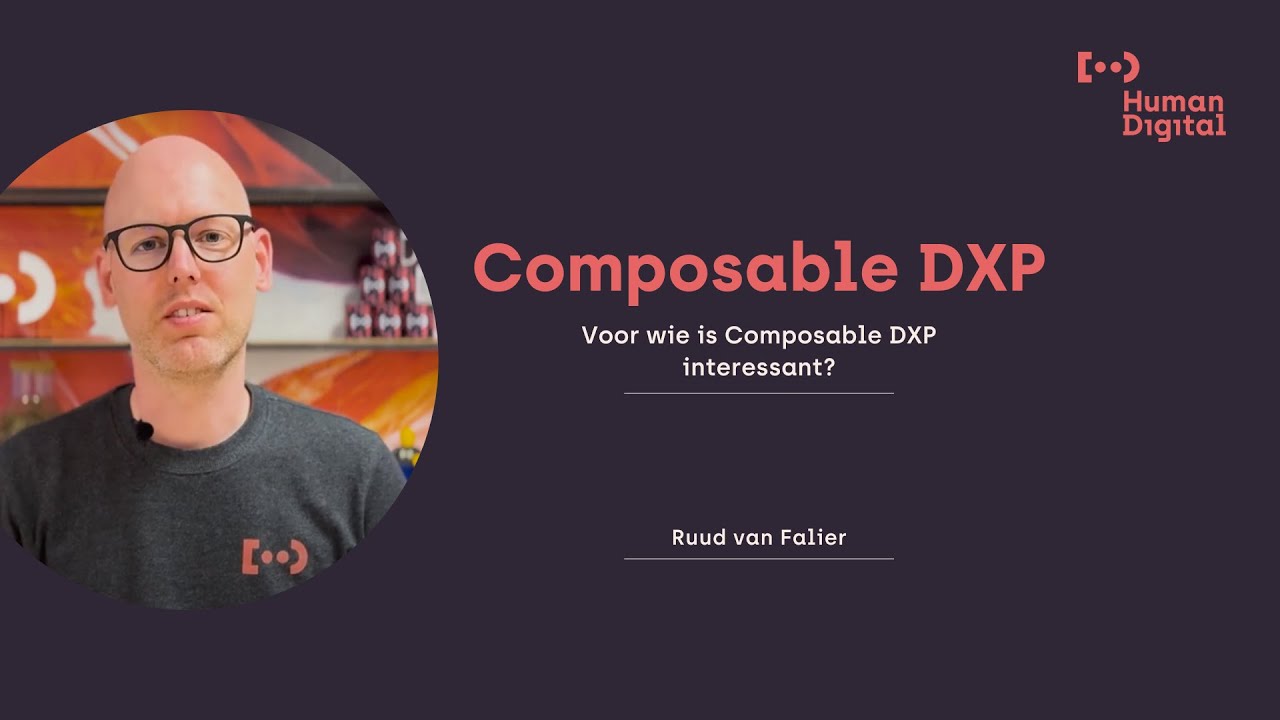 Composable DXP | Voor wie is een Composable DXP interessant? - YouTube