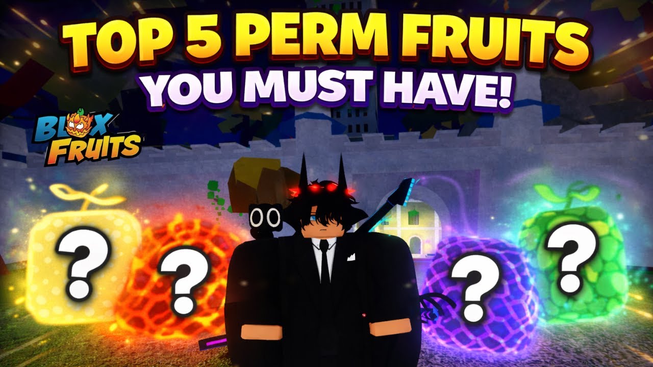 Top 5 Permanent Fruits You MUST Have in Blox Fruits! - YouTube