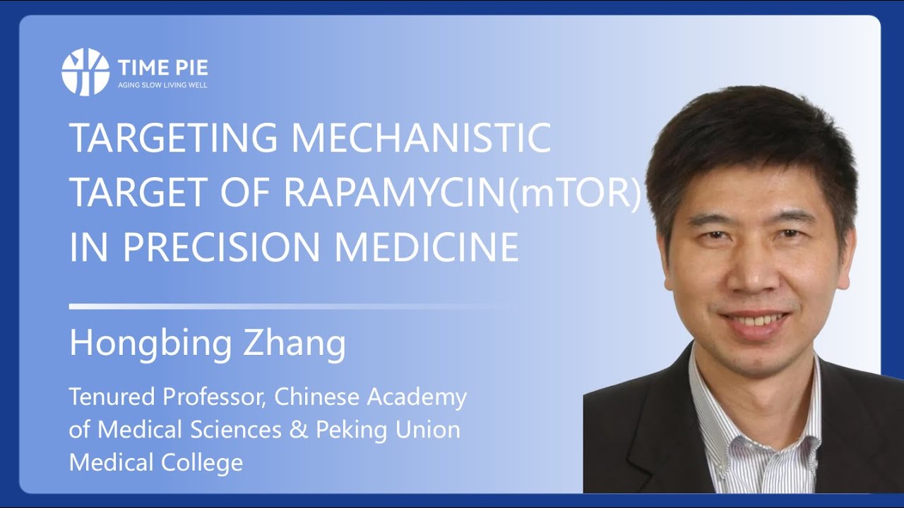Hongbing Zhang: Targeting Mechanistic Target of Rapamycin (mTOR) in ...