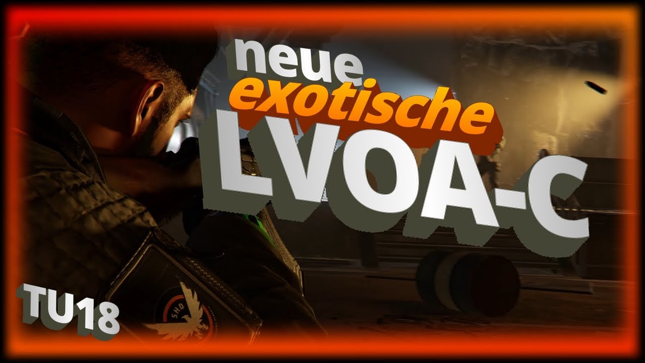 Division 2 - neue exotische LVOA-C - JAHR 5 Season 1 gebrochene Flügel ...