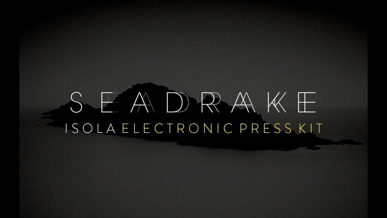 SEADRAKE - Isola (Electronic Press Kit) - YouTube