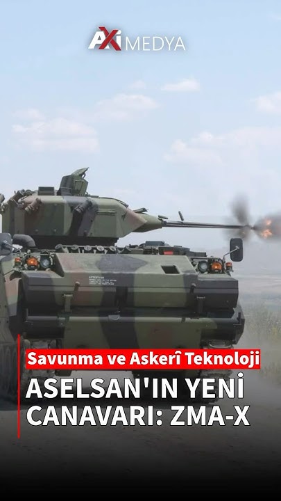 ASELSAN’ın Yeni Canavarı - ZMA-X #savunmasanayi #aselsan #shorts - YouTube