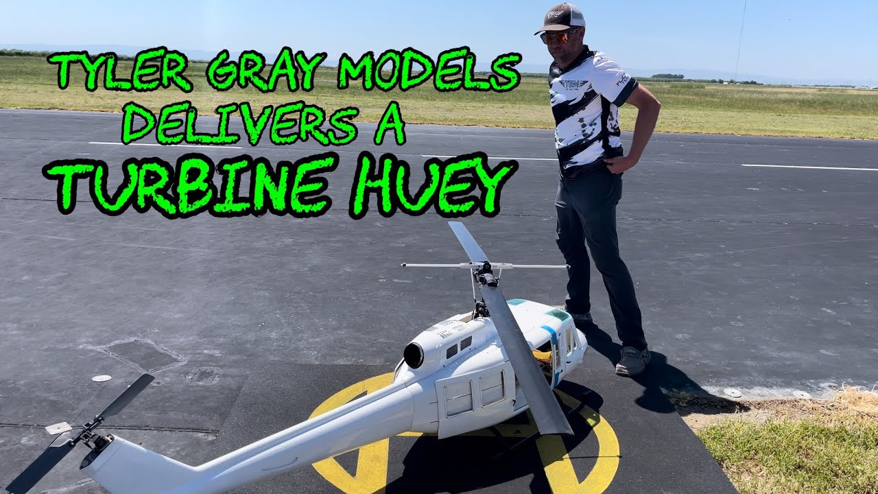 Tyler Gray Models delivering a Vario 1/6th scale Turbine Huey to a ...