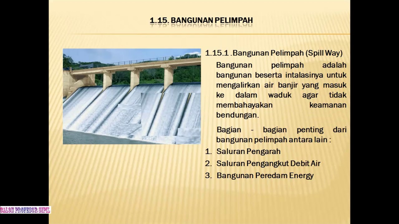 Bagian dan Fungsi Bendungan - Teknik Sipil, Universitas Bandar Lampung ...