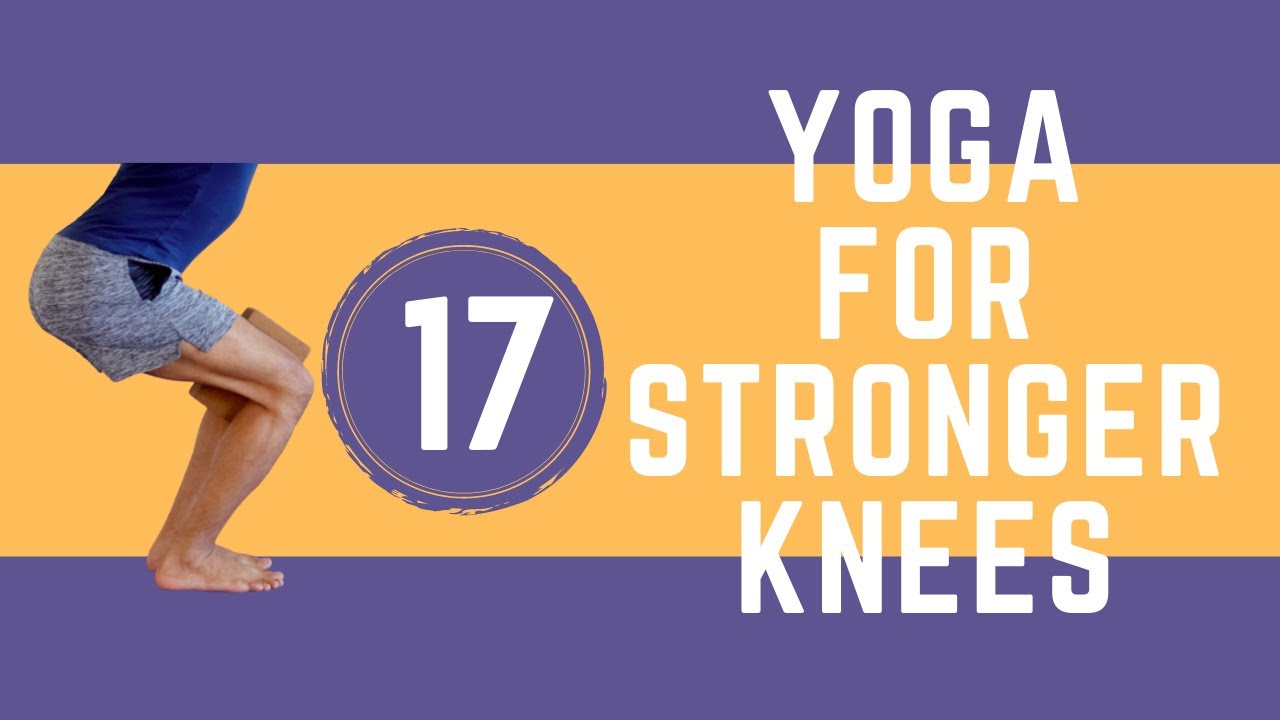 Yoga for Stronger Knees | Pain free knees | Yoga for knee pain - YouTube
