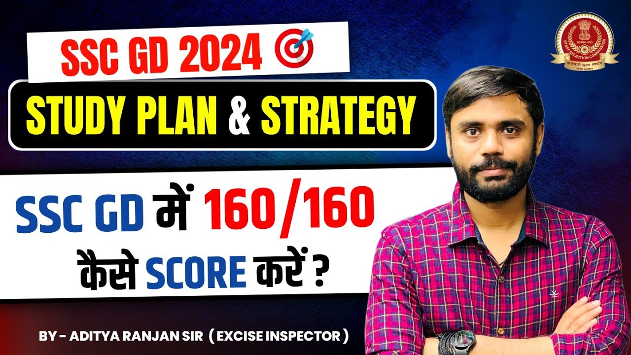 🔴 SSC GD STUDY PLAN & STRATEGY 2025 || SSC GD Syllabus 2025 By Aditya ...