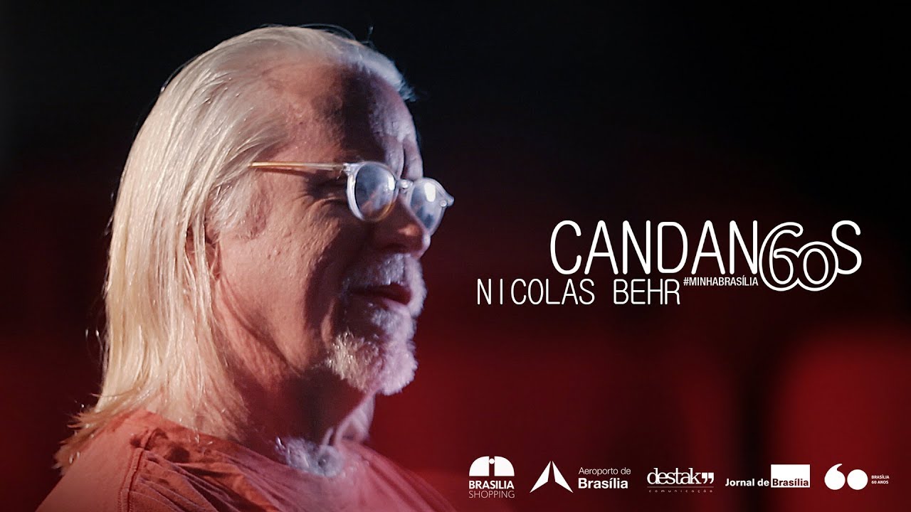 NICOLAS BEHR #MINHABRASÍLIA 60 CANDANGOS - YouTube