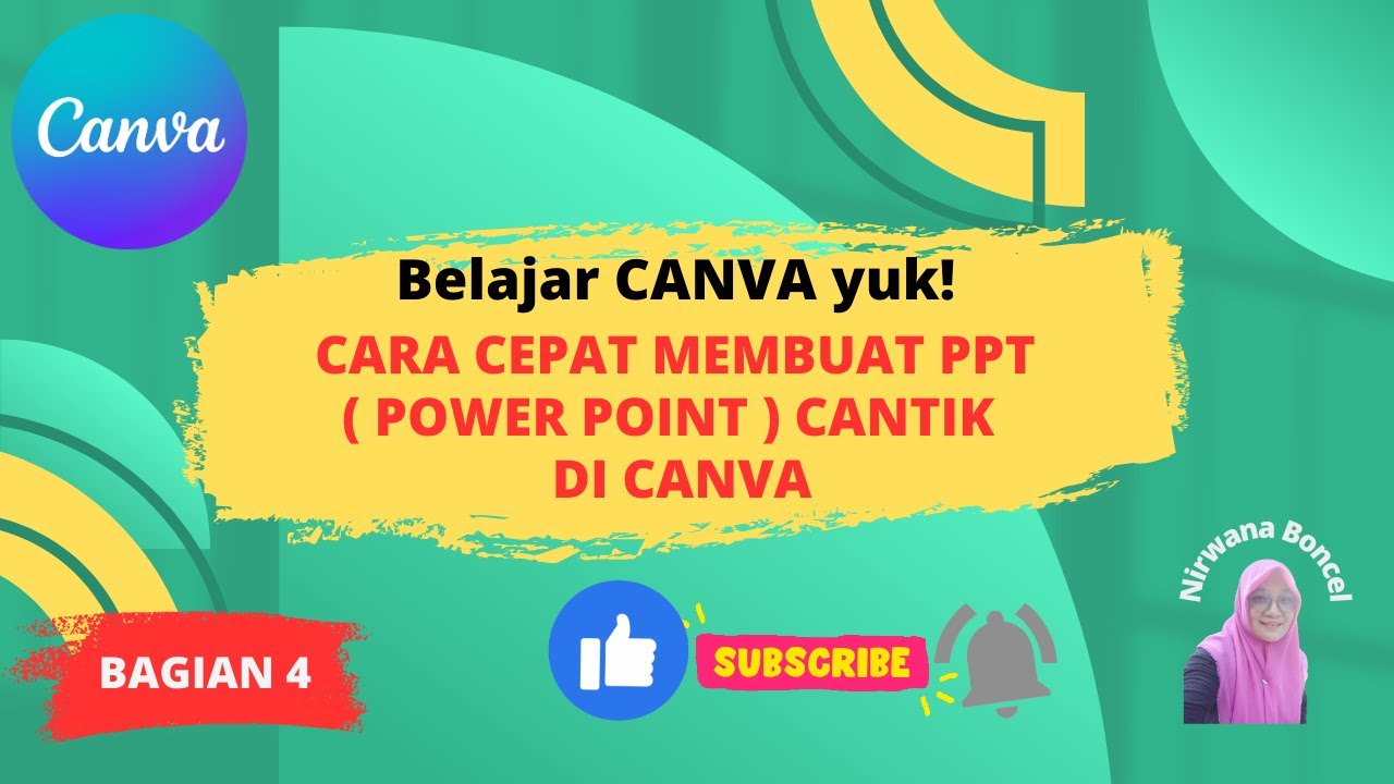 Cara Mudah dan Cepat Membuat PPT atau Powerpoint Cantik Di Canva - YouTube