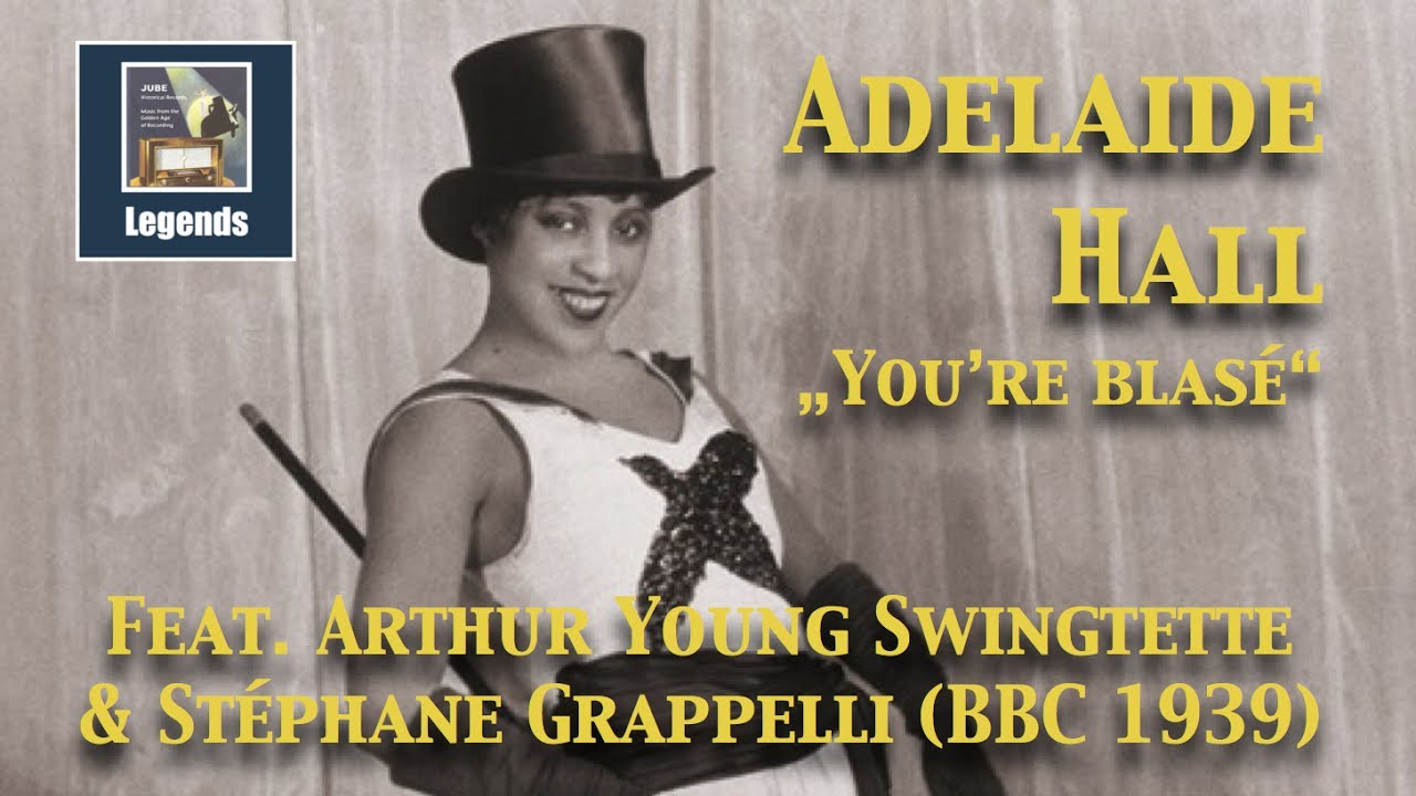 Adelaide Hall: A rare BBC Recording (1939) resurfaced: You're blasé (HD ...