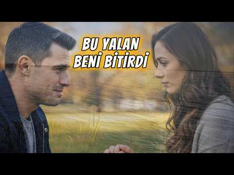 Bu Yalan Beni Bitirdi
