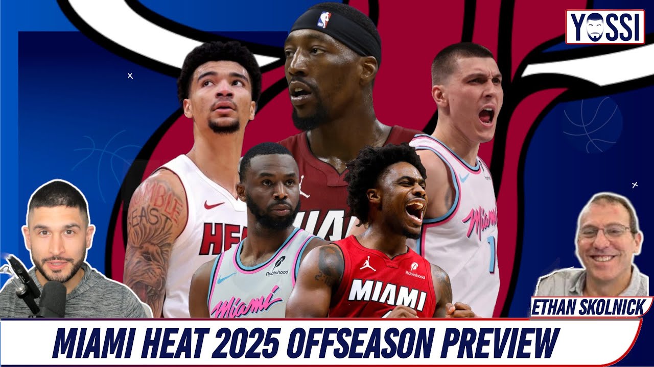 Miami Heat 2025 Offseason Outlook - YouTube