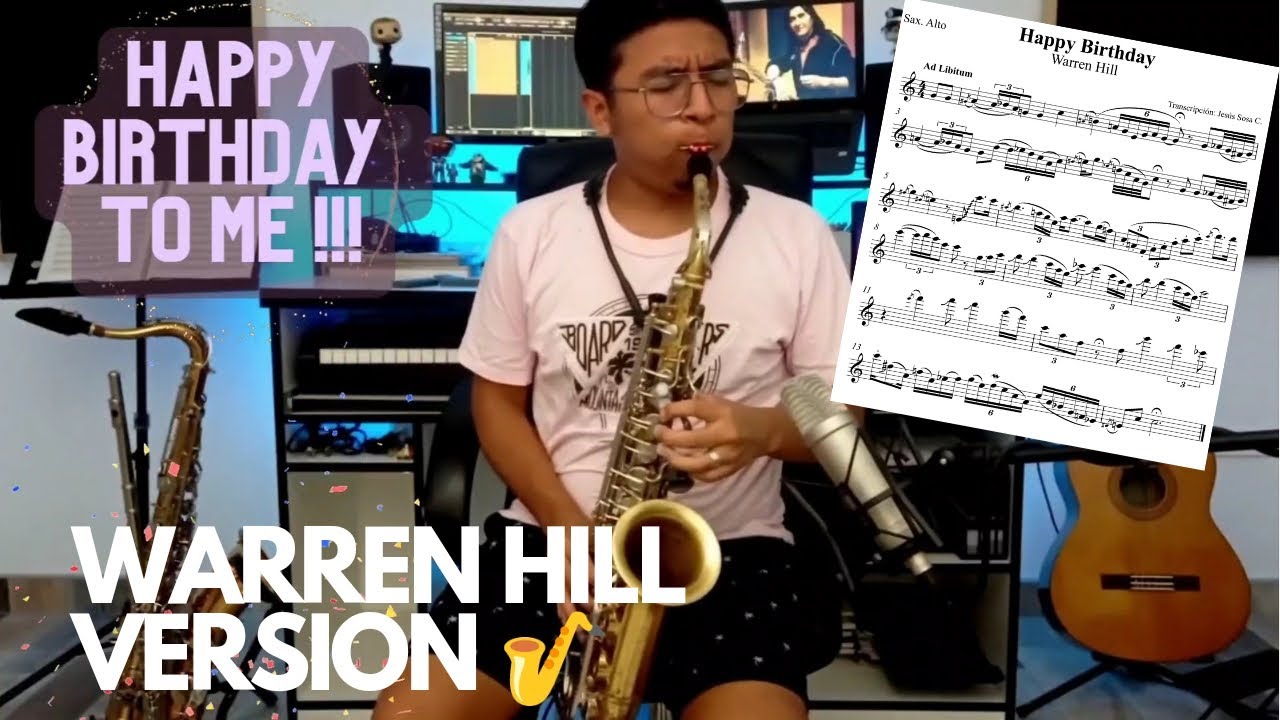 Happy Birthday - Warren Hill (by Jesús Sosa C.) Sax Version - YouTube