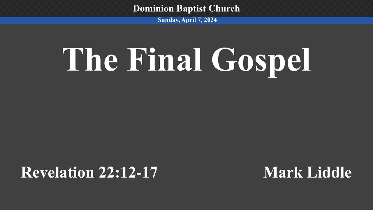 The Final Gospel - 4/7/2024 - Mark Liddle - YouTube