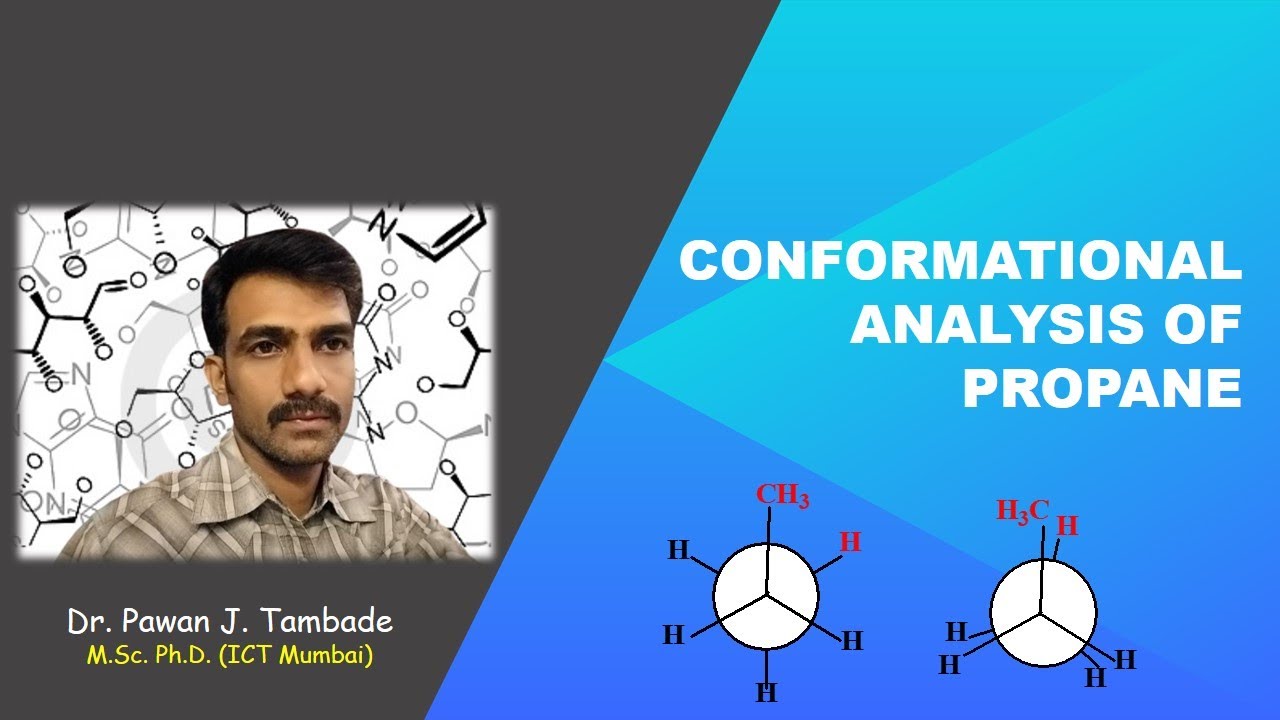 CONFORMATIONAL ANALYSIS OF PROPANE - YouTube