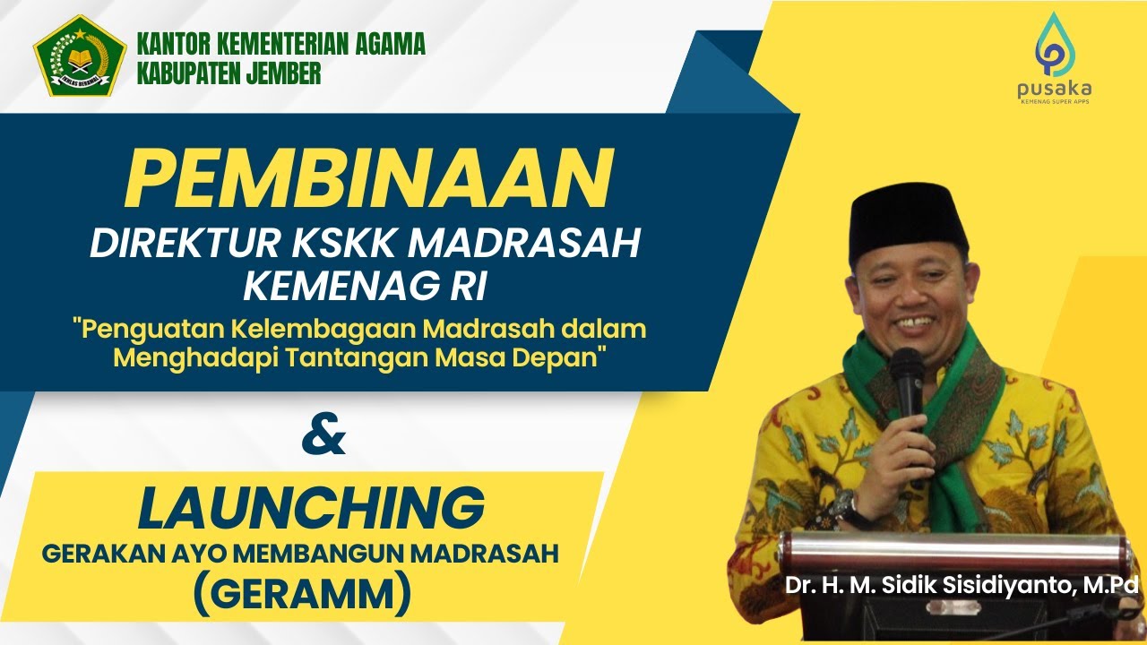 Pembinaan Direktur KSKK Madrasah Kemenag RI dan Launching Geramm - YouTube