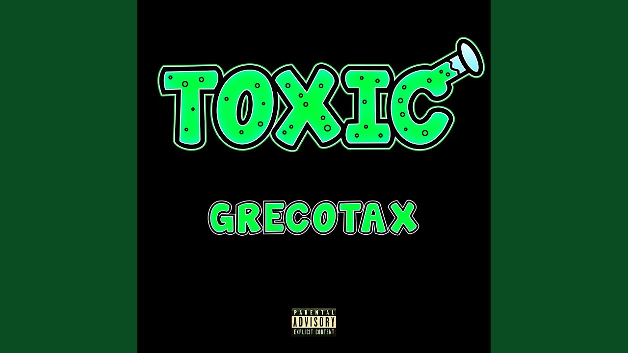 Toxic - YouTube