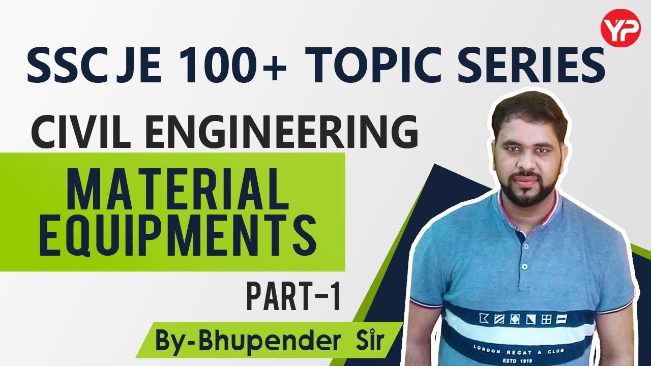 Material Equipments (Part 1) | #SSCJE #AE #JE #RRBJE #SDE| Competitions ...