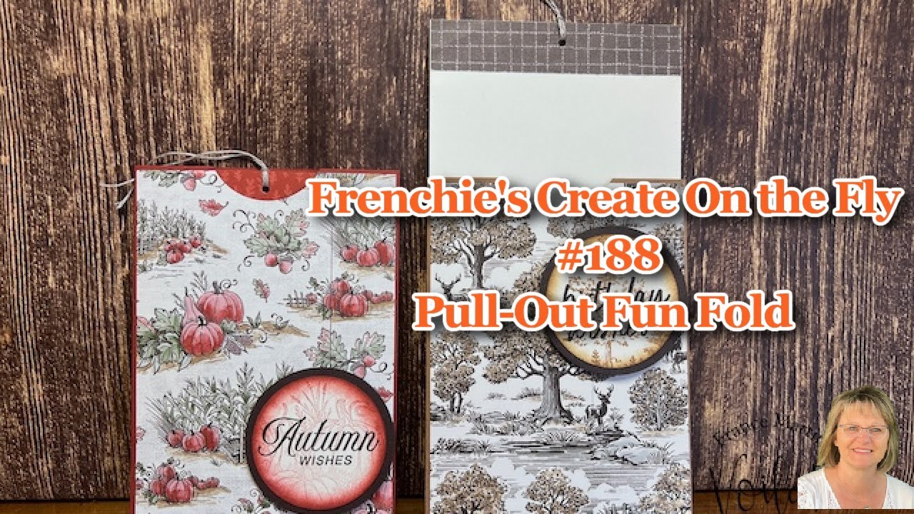 Create On The Fly With Frenchie #188 Pull-Out Fun Fold. - YouTube