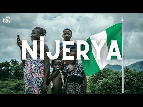 Nijerya: Batı Afrika'nın İncisi