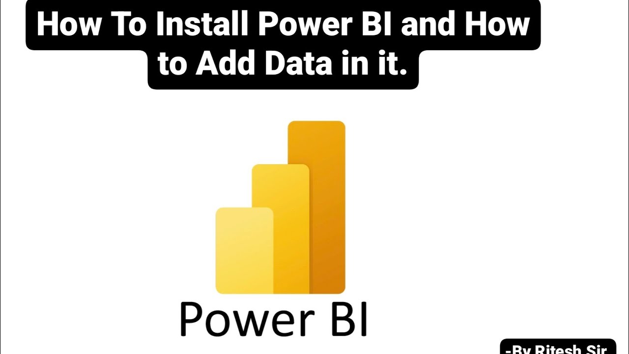 power bi tutorial for beginners | how to install power bi | how to add ...