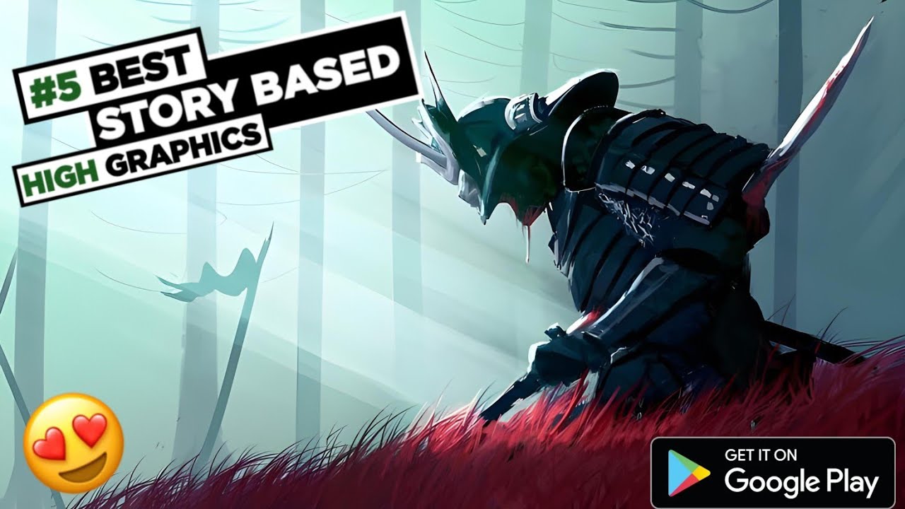 5 BEST STORY BASED HIGH GRAPHICS GAMES FOR ANDROID AND IOS (MUST TRY ...