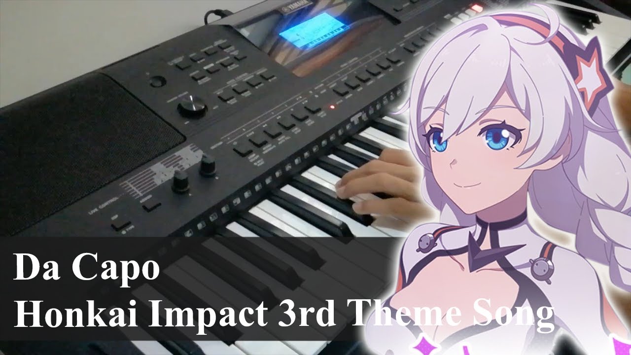 Honkai Impact 3rd Theme Song | Da Capo | Piano Cover - YouTube