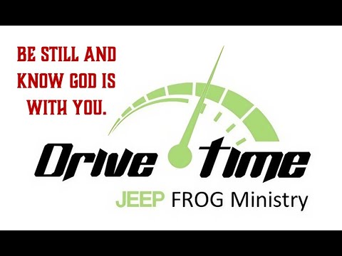 Drive Time 3, Be Still and Know God - YouTube